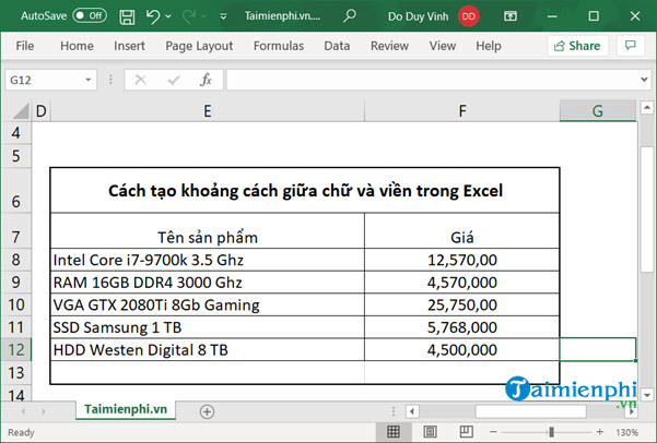 Cách tạo khoảng cách giữa chữ và viền trong Excel 2019, 2010, 2016, 20