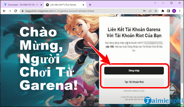 Cách liên kết tài khoản LMHT Garena với VNG Riot Games