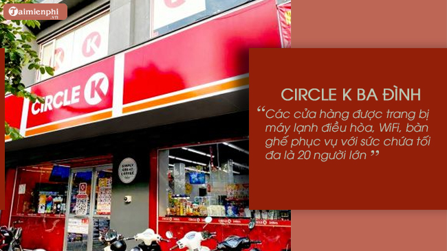 Danh sách cửa hàng tiện lợi Circle K gần đây tại Hà Nội