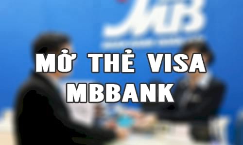 Steps to Apply for an MBBank Visa Card, MBBank Credit Card